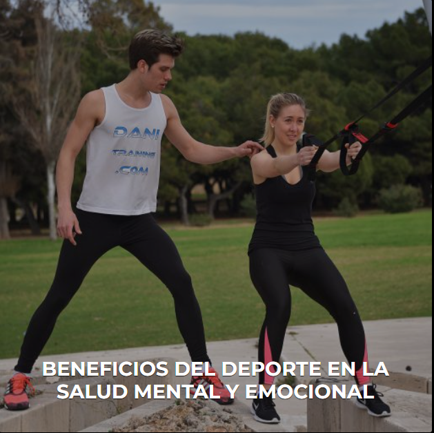 Beneficios del deporte en la salud mental y emocional | DaniTraining.com